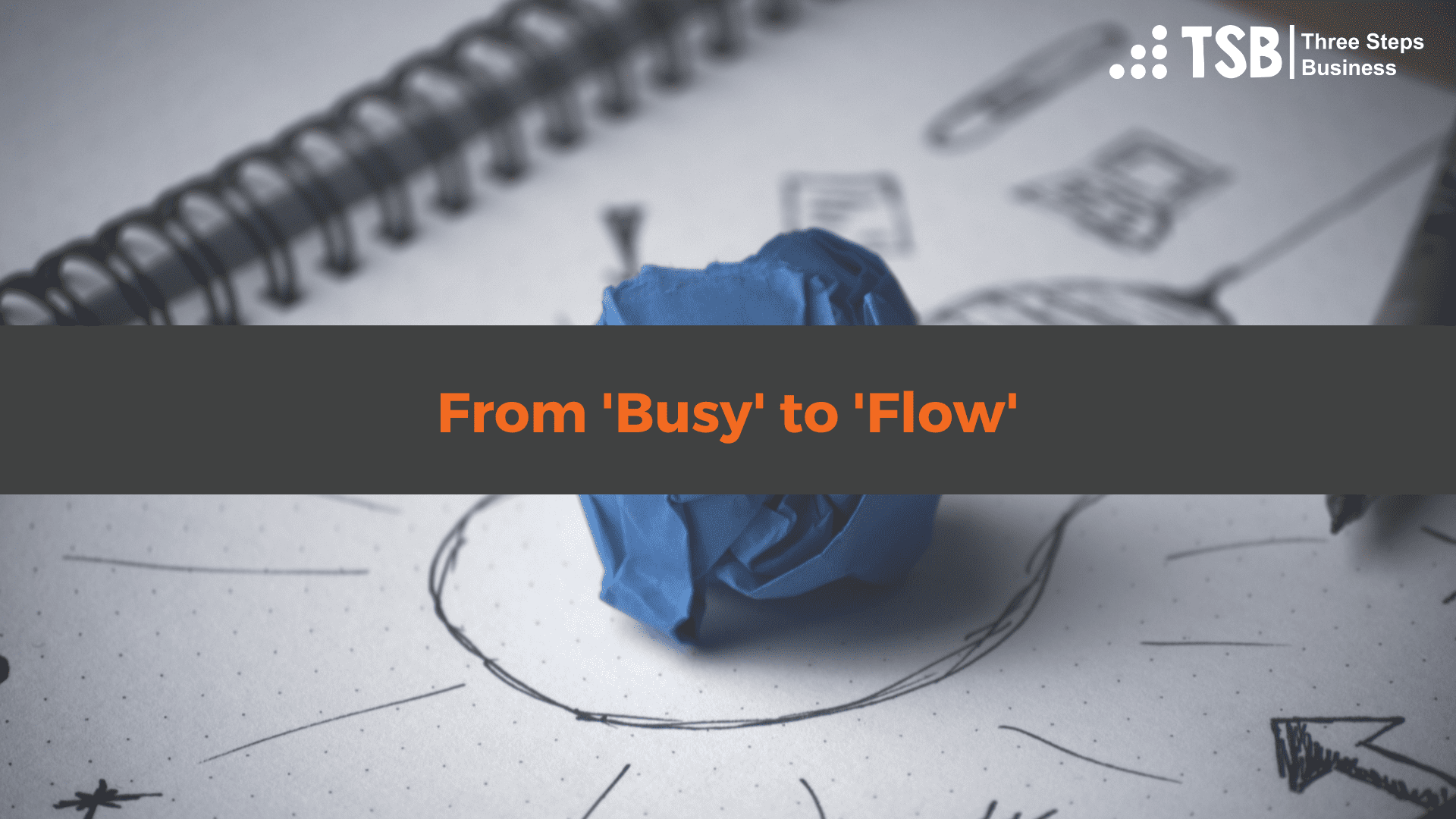 How to move from 'overwhelmed' to 'flow'